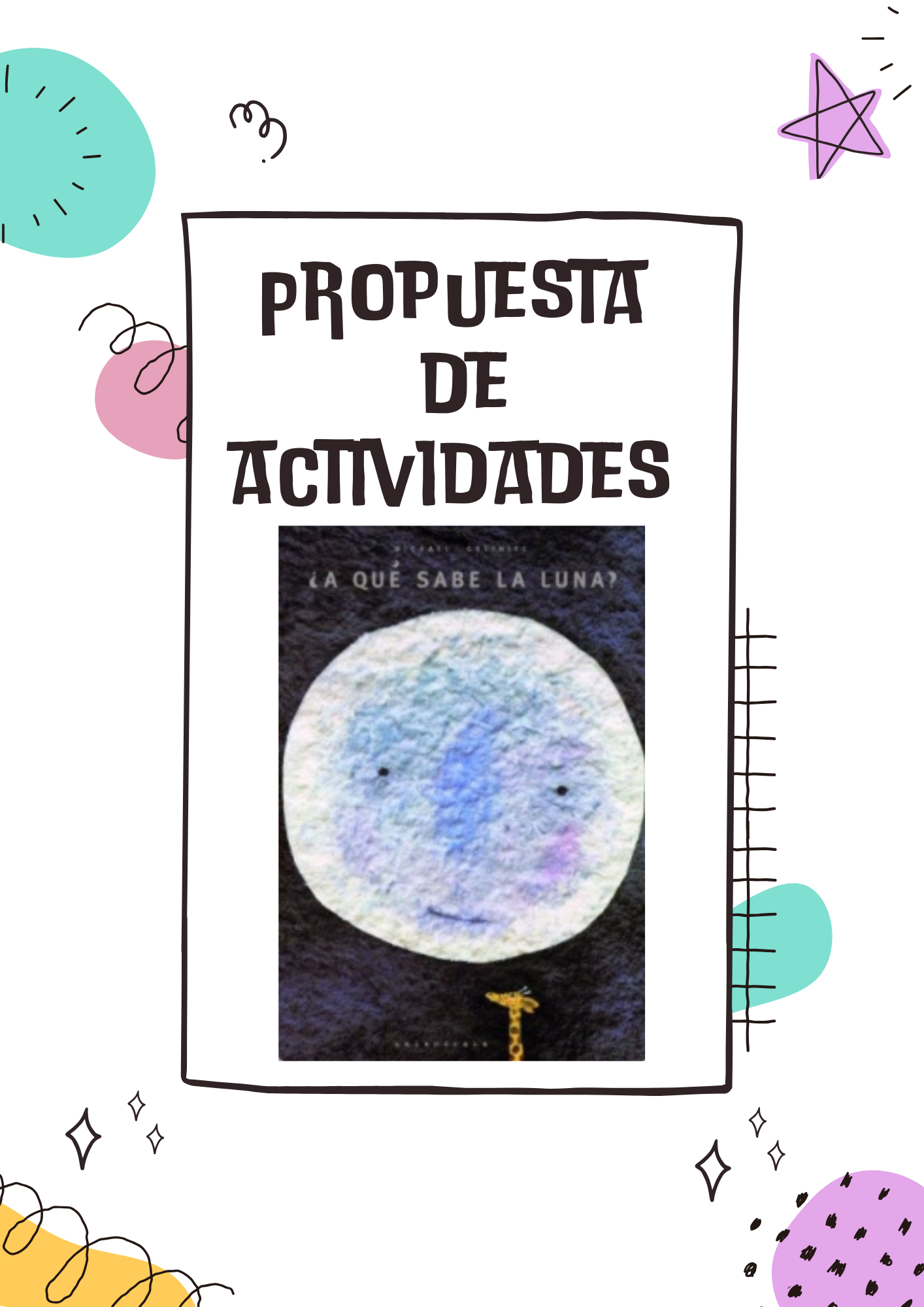 Actividades para el cuento "¿A qué sabe la luna?